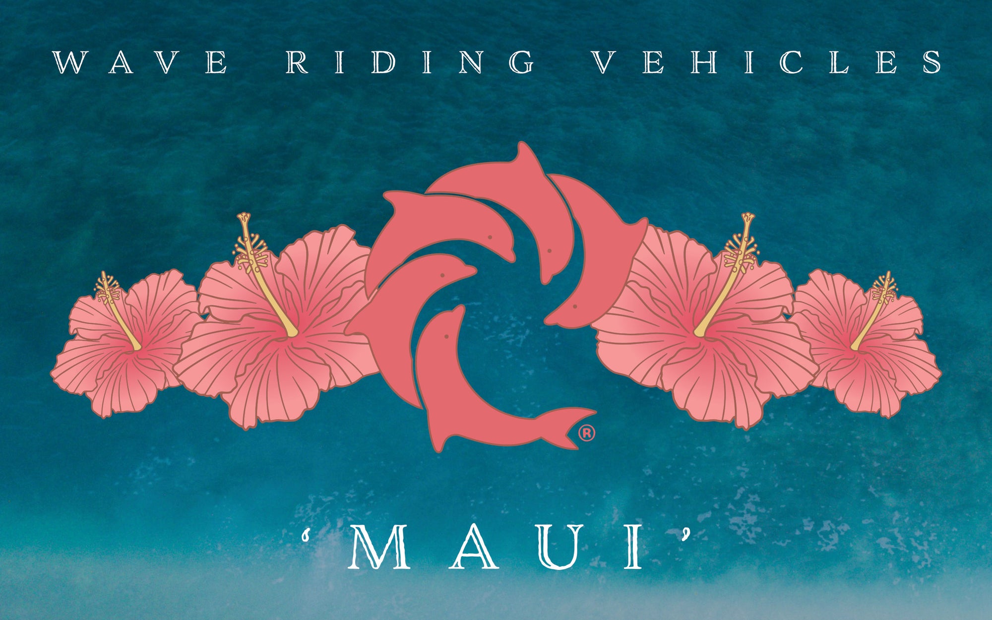 Maui Collection – Wave Riding Vehicles