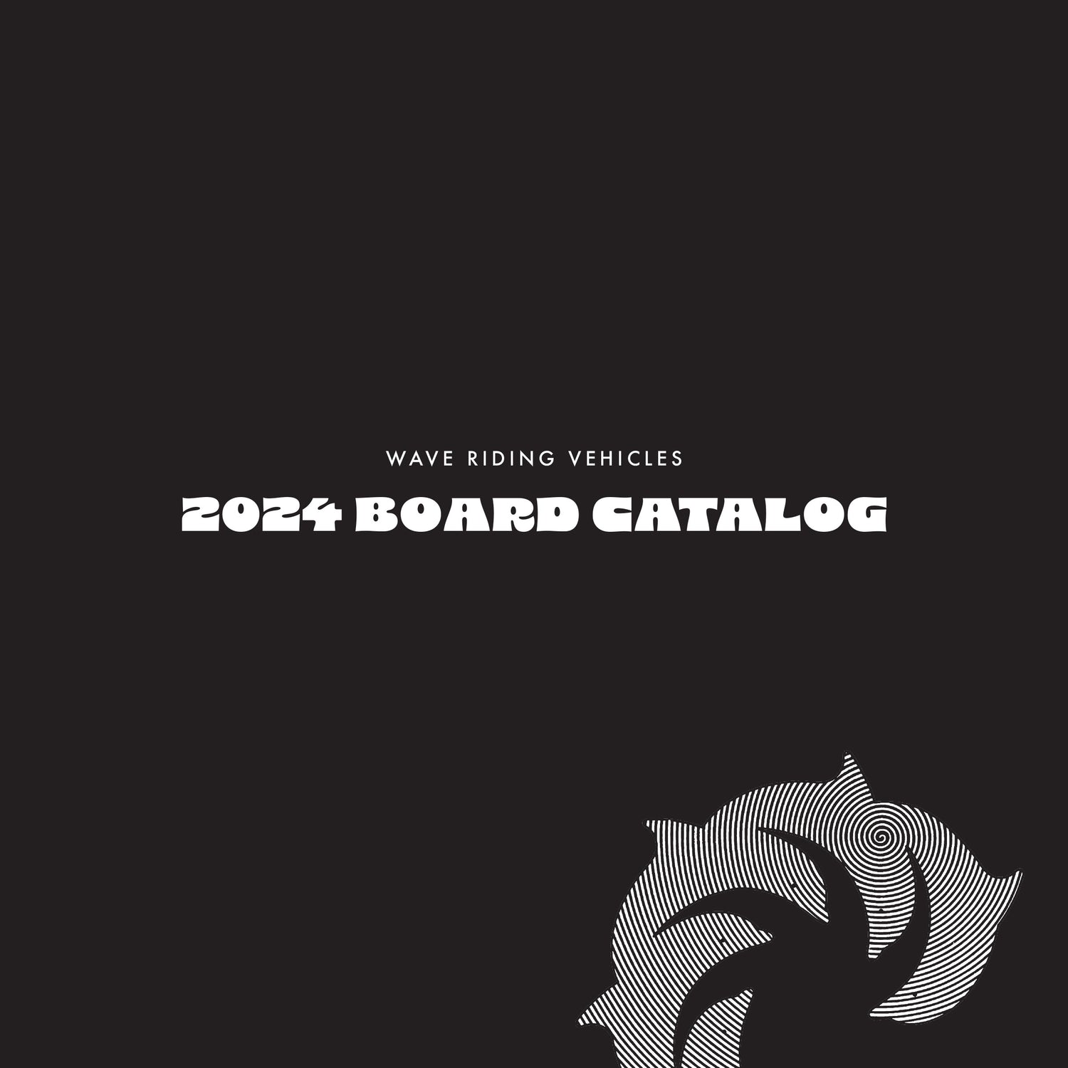 CATALOG & CUSTOMS – Wave Riding Vehicles