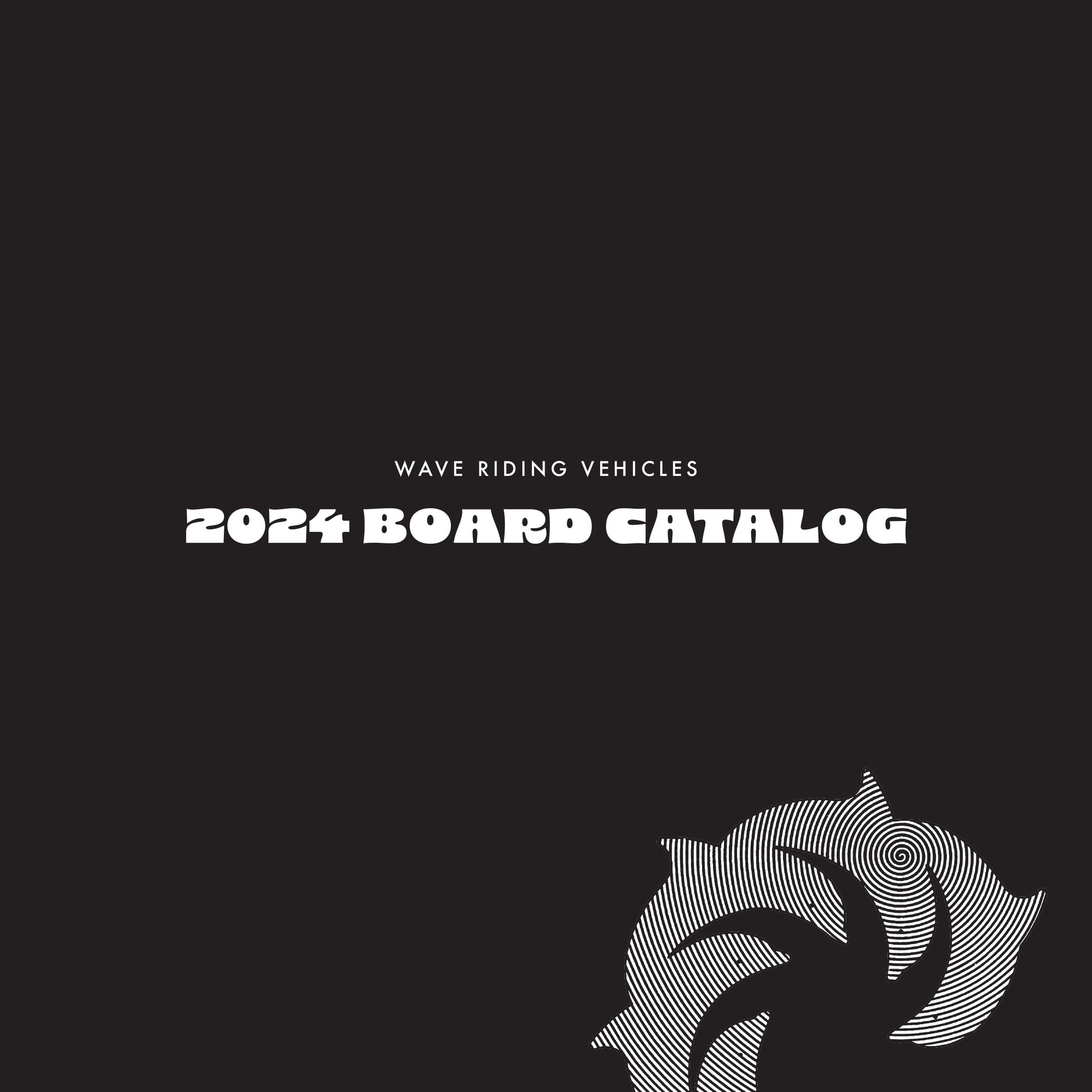 CATALOG & CUSTOMS – Wave Riding Vehicles